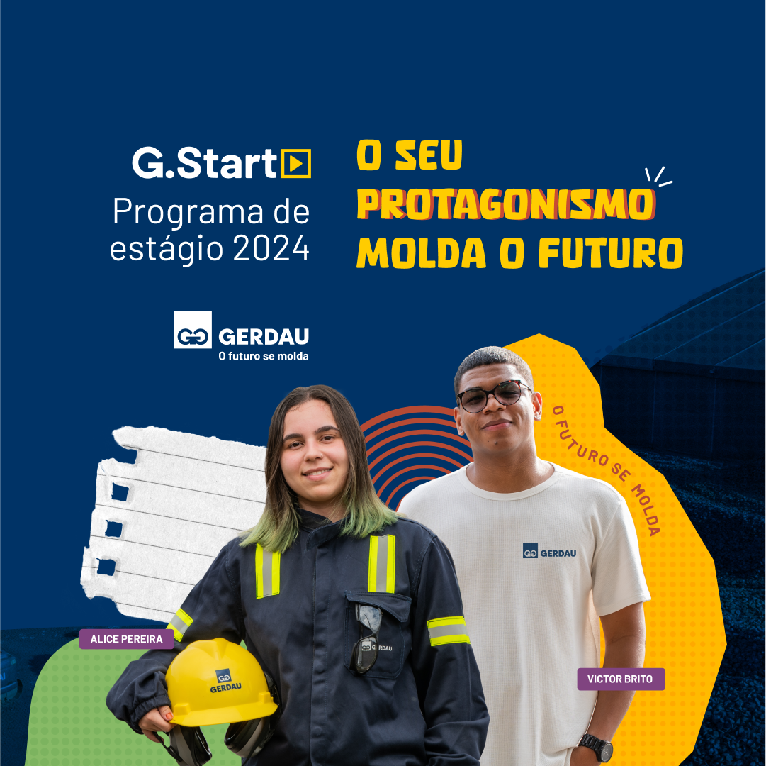 Estágio Gerdau - Programa G.Start 2025